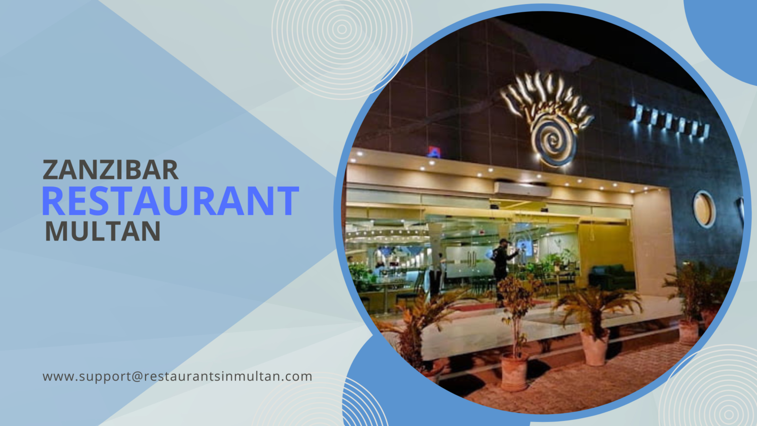 Zanzibar Restaurant Multan | Fine Dining & Delivery Multan